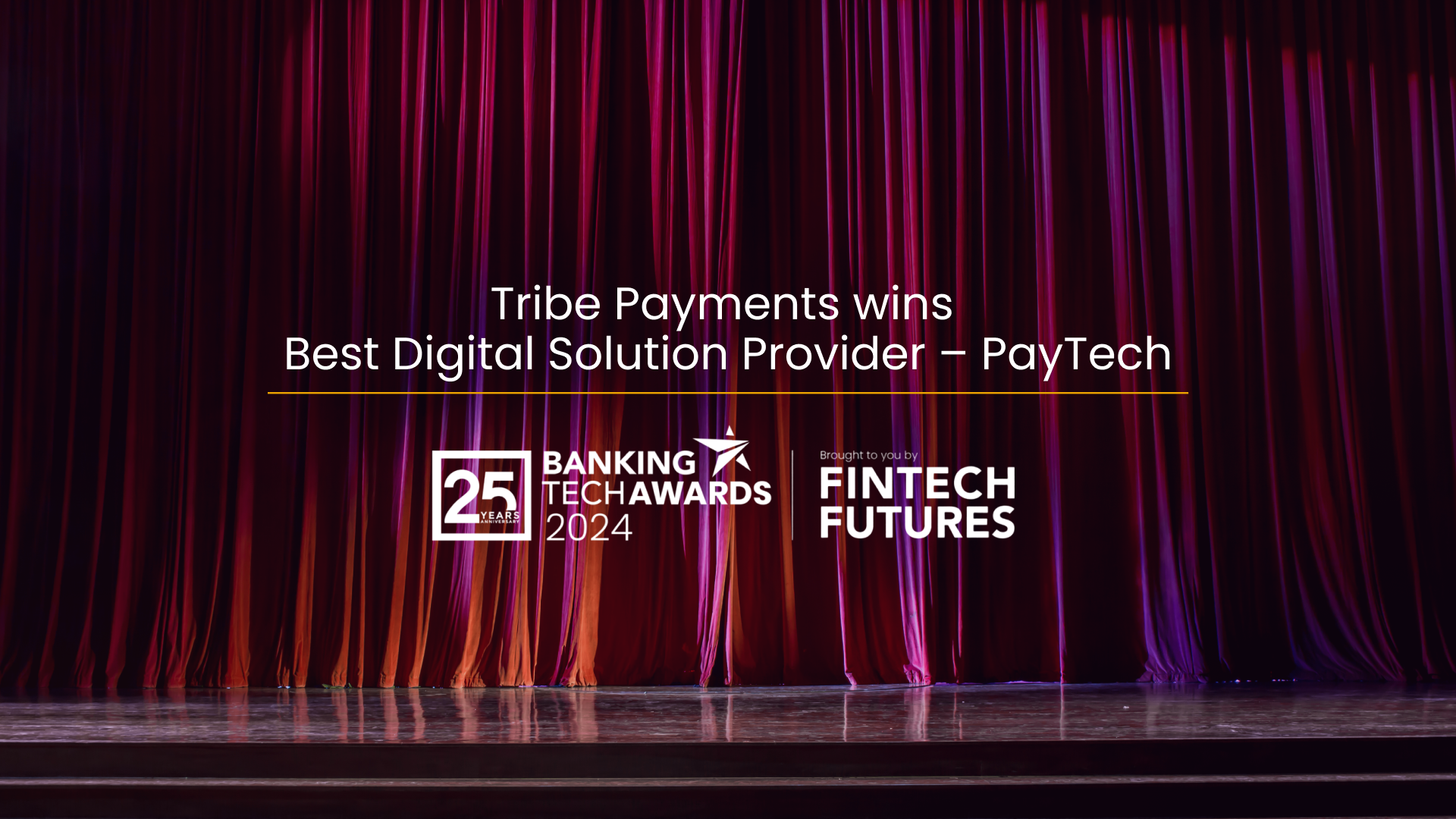 Tribe Payments Wins at the Banking Tech Awards 2024